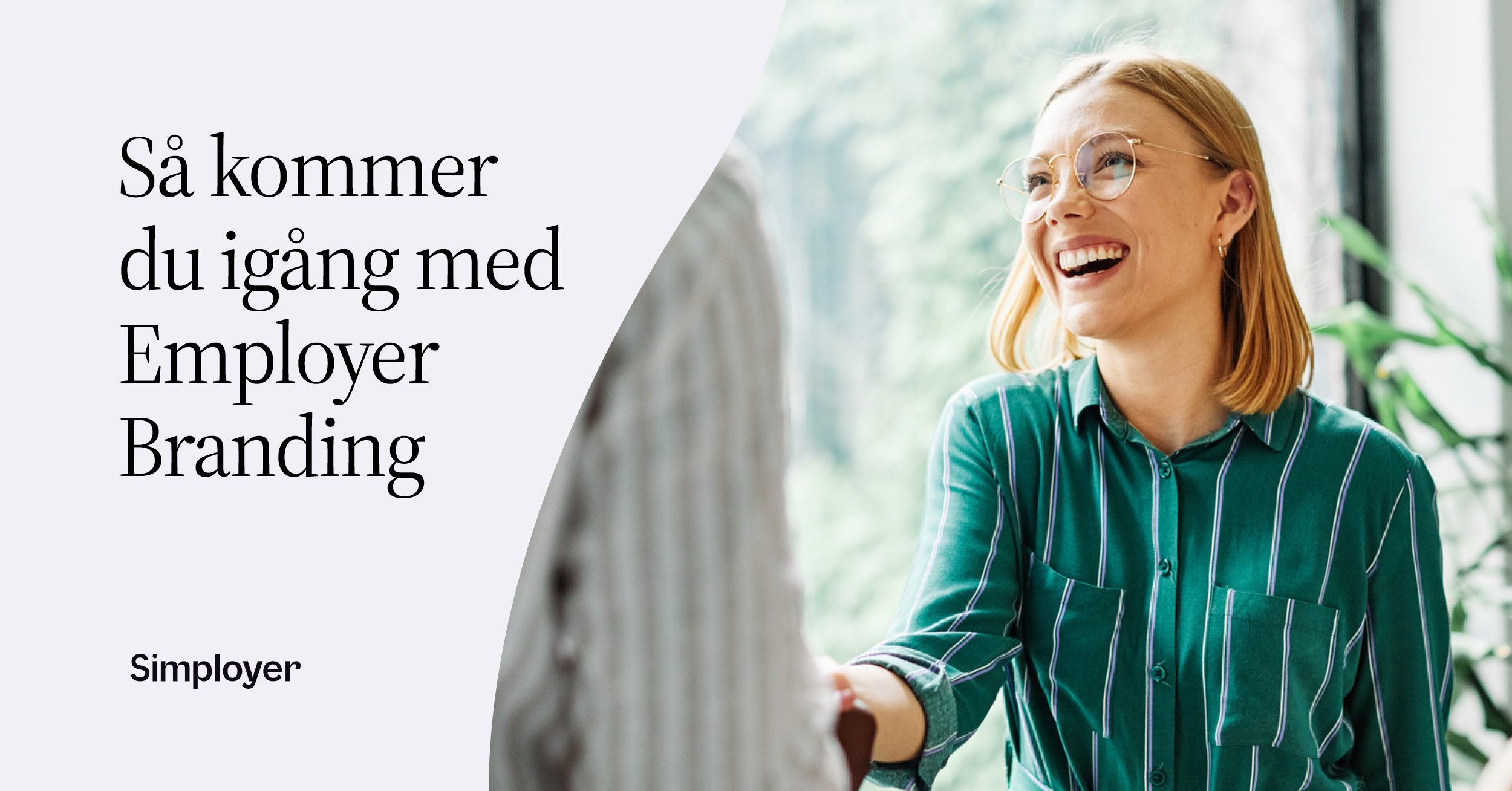Så kommer du igång med Employer Branding